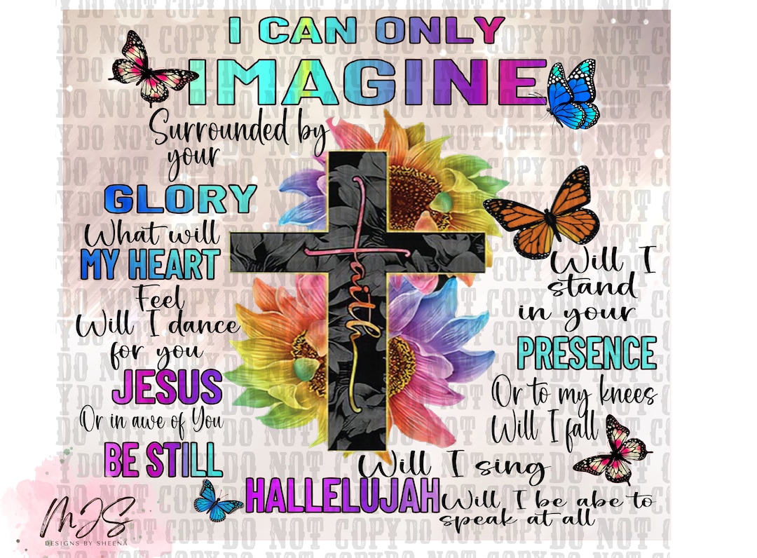 I Can Only Imagine Tumbler Wrap - Etsy