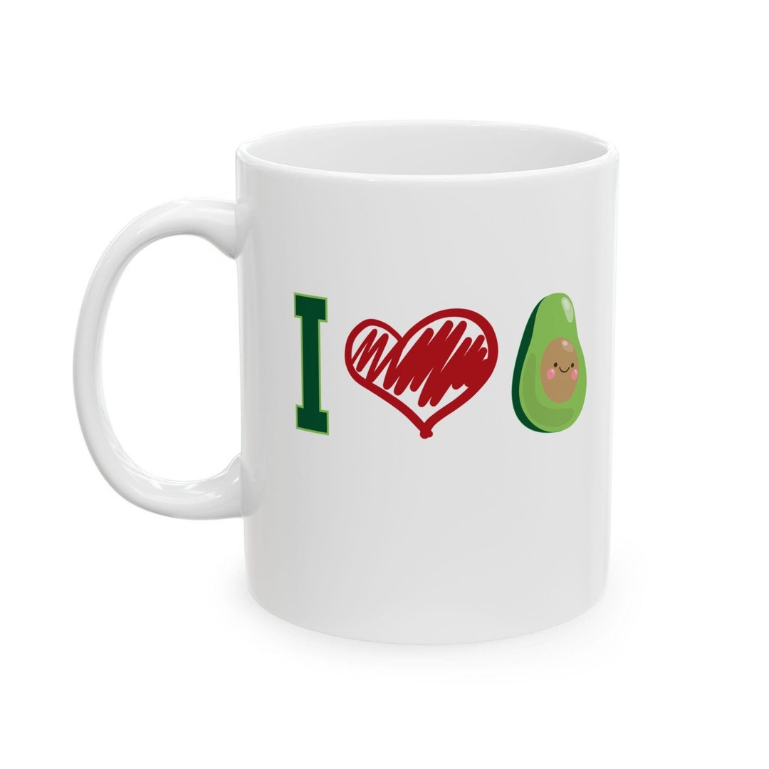 I Love Avocado Mug, Funny Avocado Coffee Cup, Cute Foodie Gift, Healthy ...