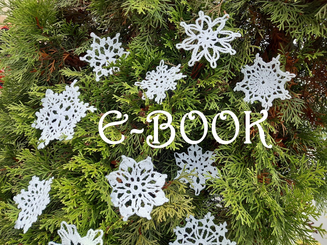 E-BOOK Let It Snow 10 Crochet Snowflake Patterns PDF - Etsy