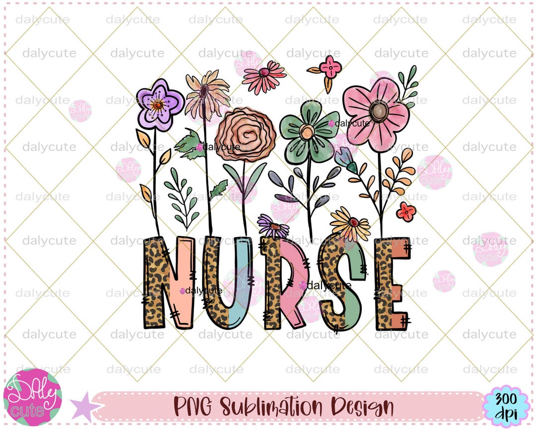 Floral Nurse PNG, Nurse Appreciation, Retro Nurse Flower Png, Boho ...
