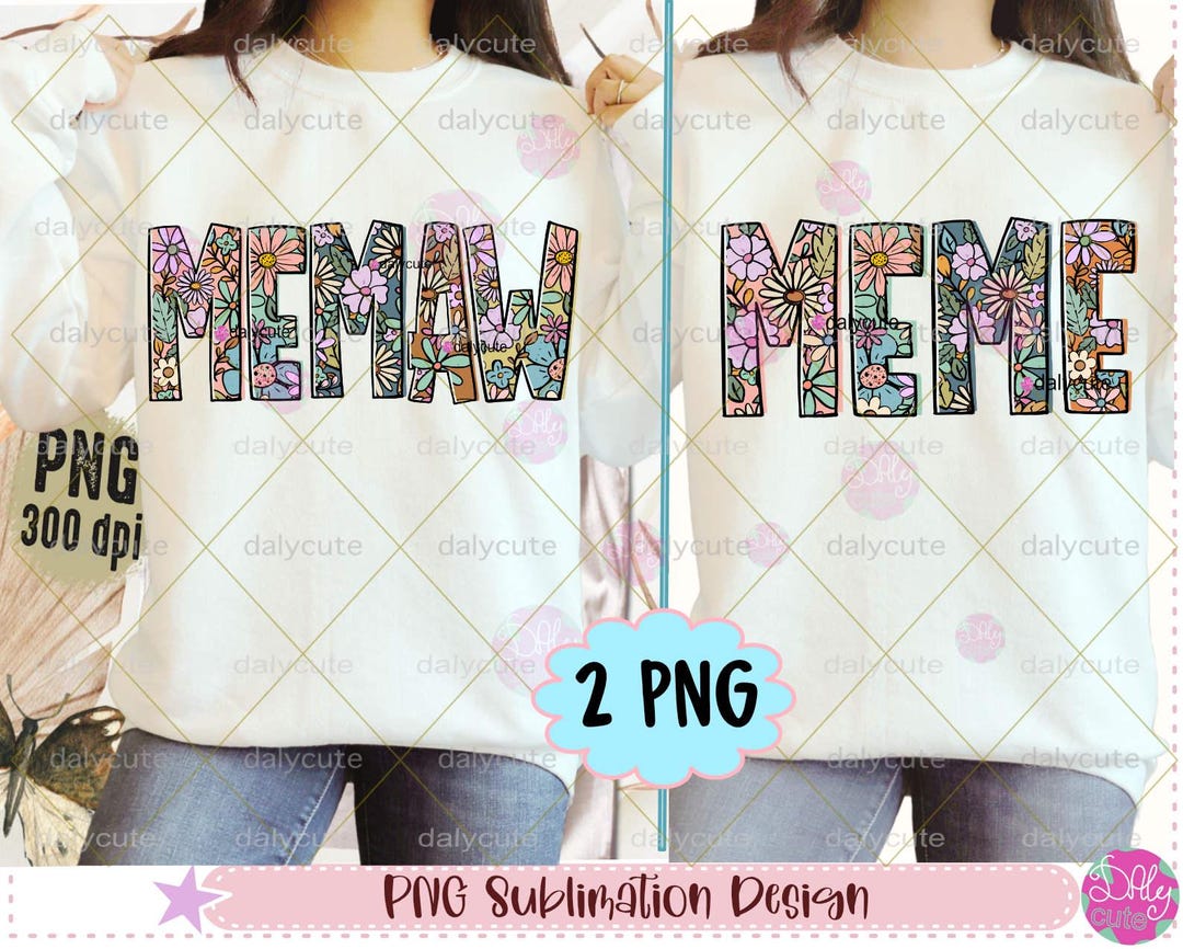 Boho Floral Memaw PNG, Spring Png, Grandma Flower Png, Memaw Png, Meme ...