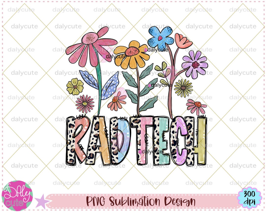 Radiology Sublimation, Rad Tech Png, Radiology Floral Rad Tech, Retro ...