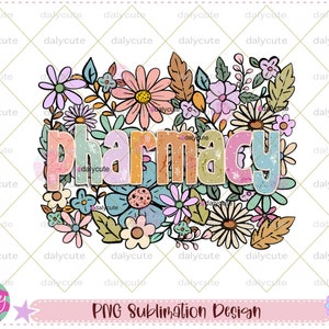 Floral Pharmacy PNG: Boho Healthcare Worker Sublimation Design (digital ...