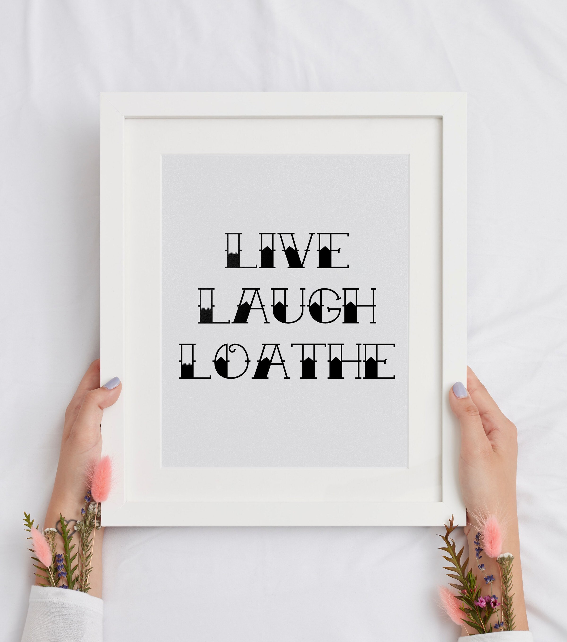 Live Laugh Loathe Funny Quirky Wall Art Print Gothic Tattoo | Etsy