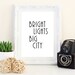 Bright Lights Big City, 80's Movies, Typography Art Print, Black White ...