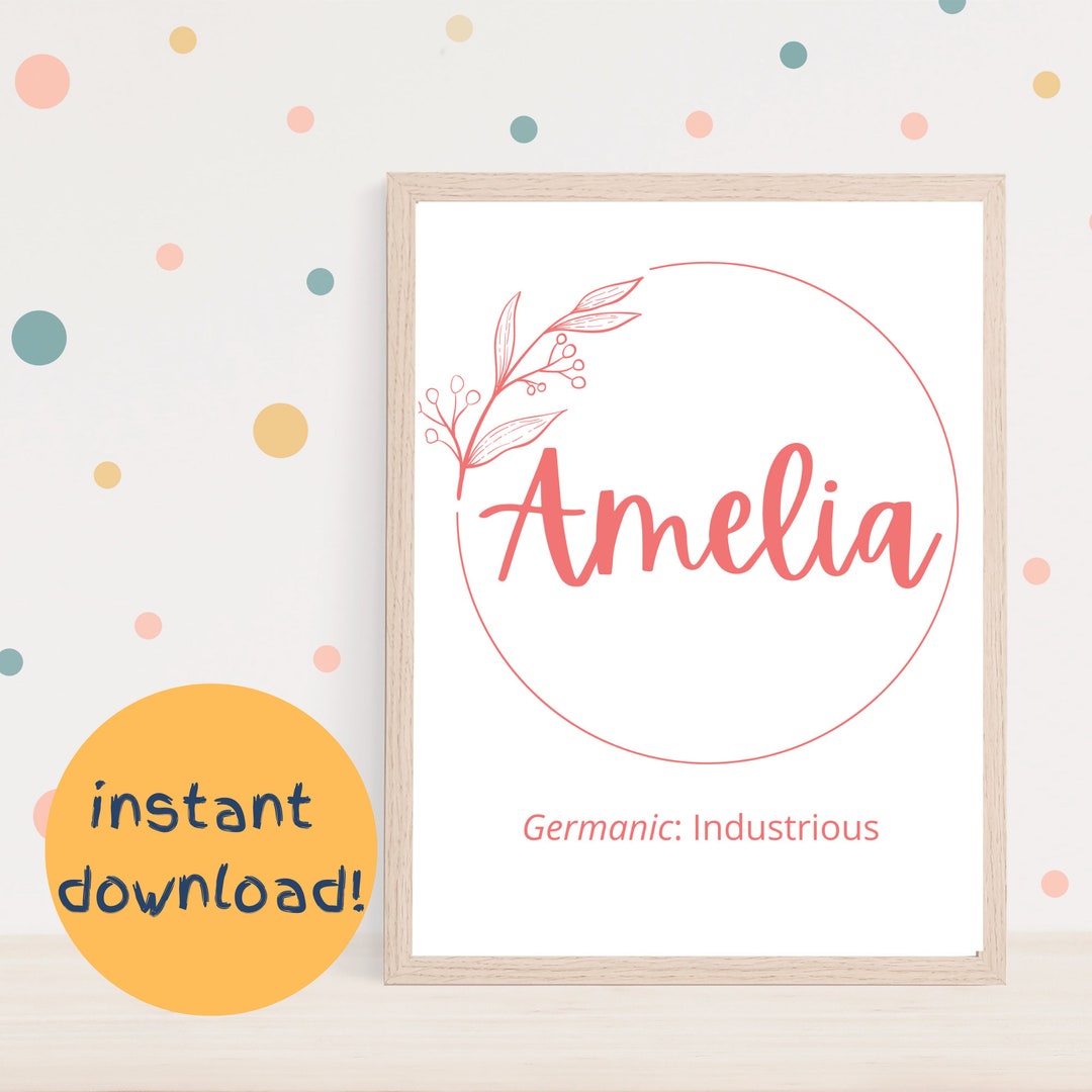 Amelia Baby Name Sign Meaning Digital Printable, Custom Girl Names ...