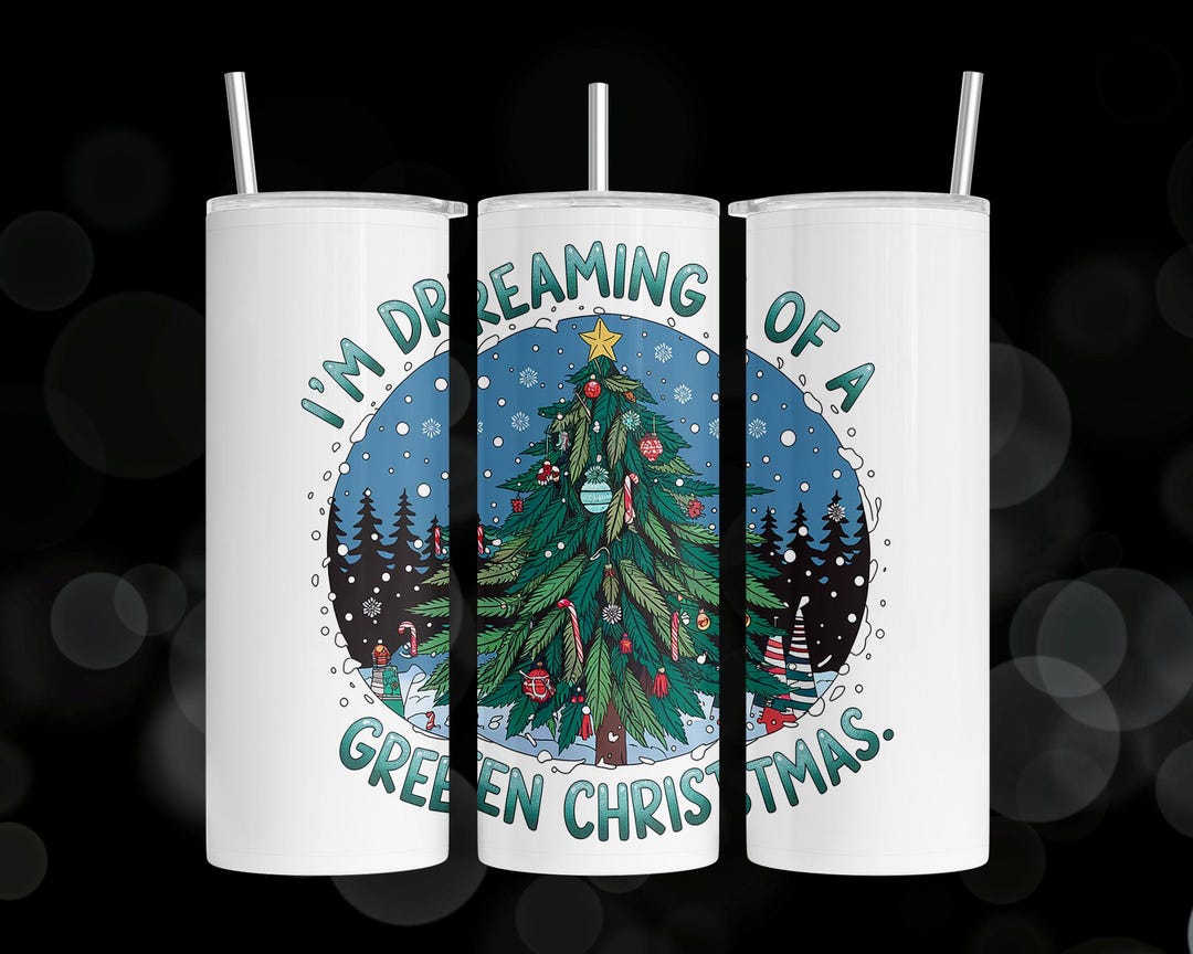 Weed Tumbler Wrap Weed Sublimation Design Marijuana Tumbler 420 Dreams ...