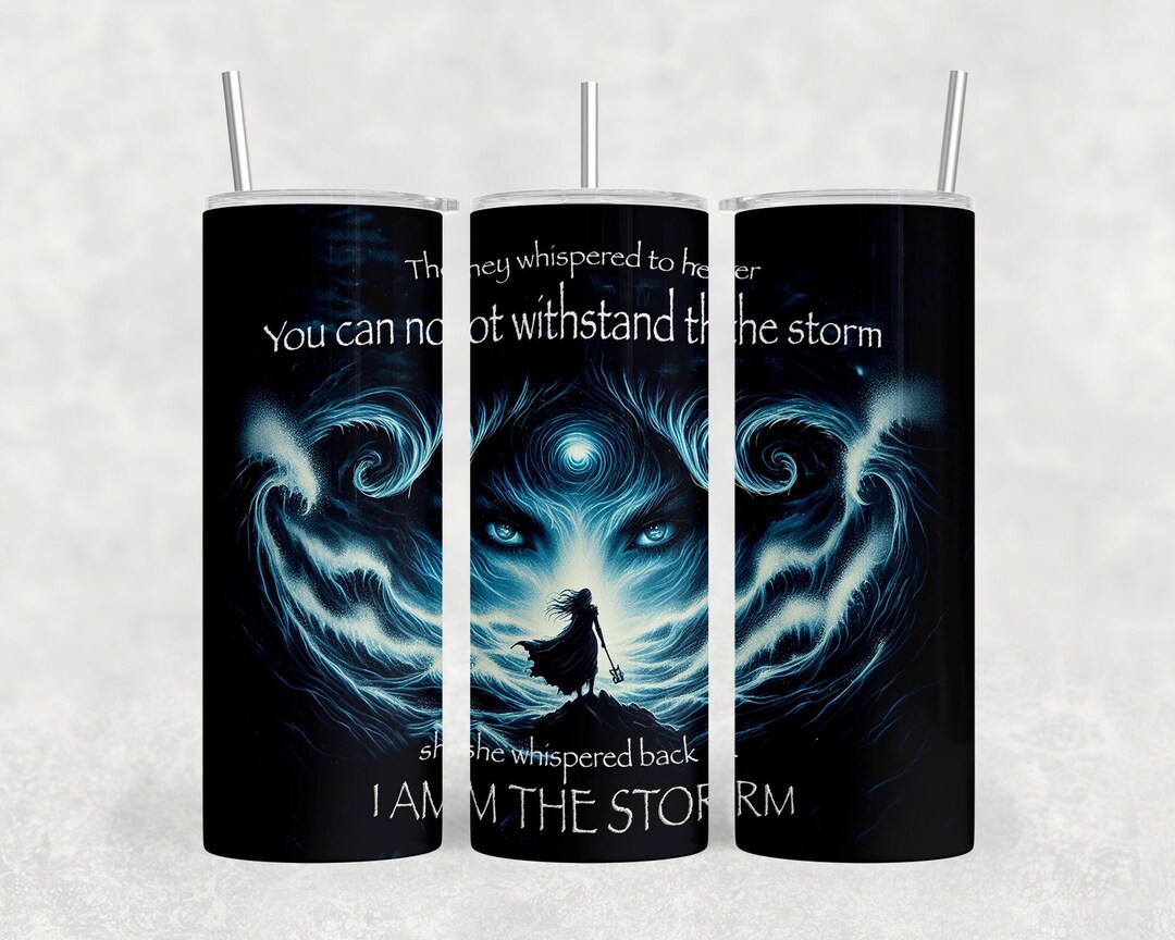 I Am the Storm Tumbler Wrap, 20 Oz Skinny Tumbler Sublimation Design ...