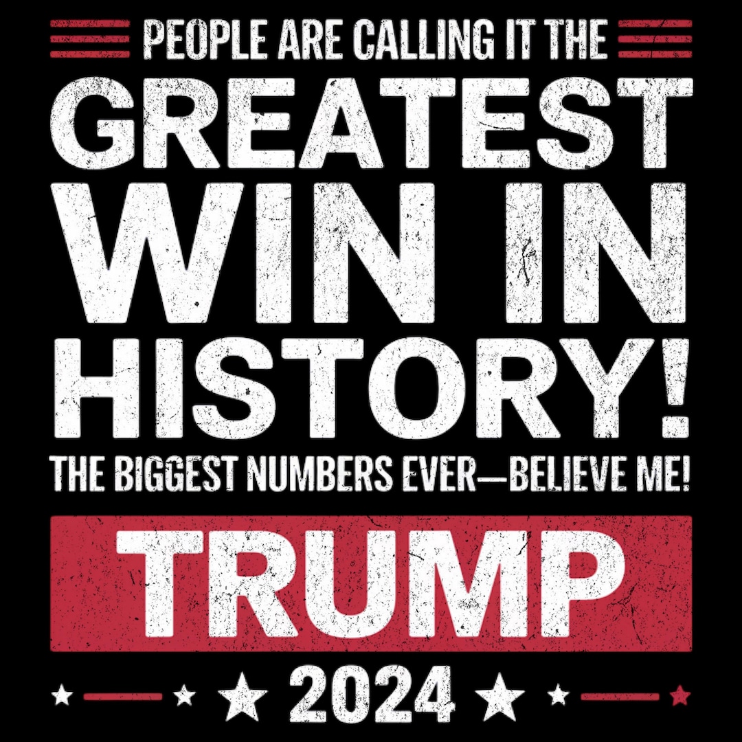 Trump Biggest Win PNG Trump Won PNG Donald Trump Design Digital ...