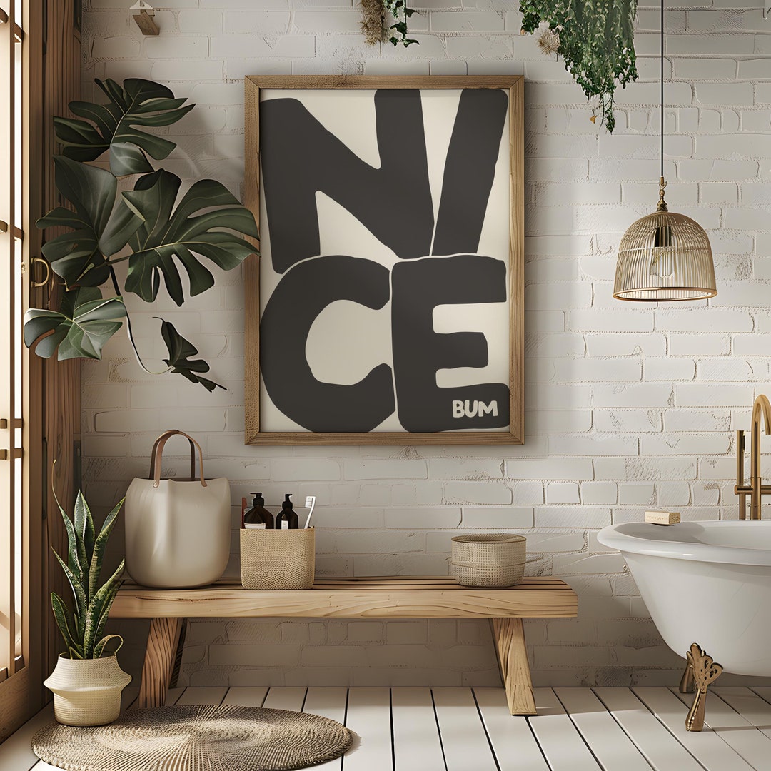 Nice Bum Print | Fun Bathroom Poster | Typography Wall Art | Bedroom ...