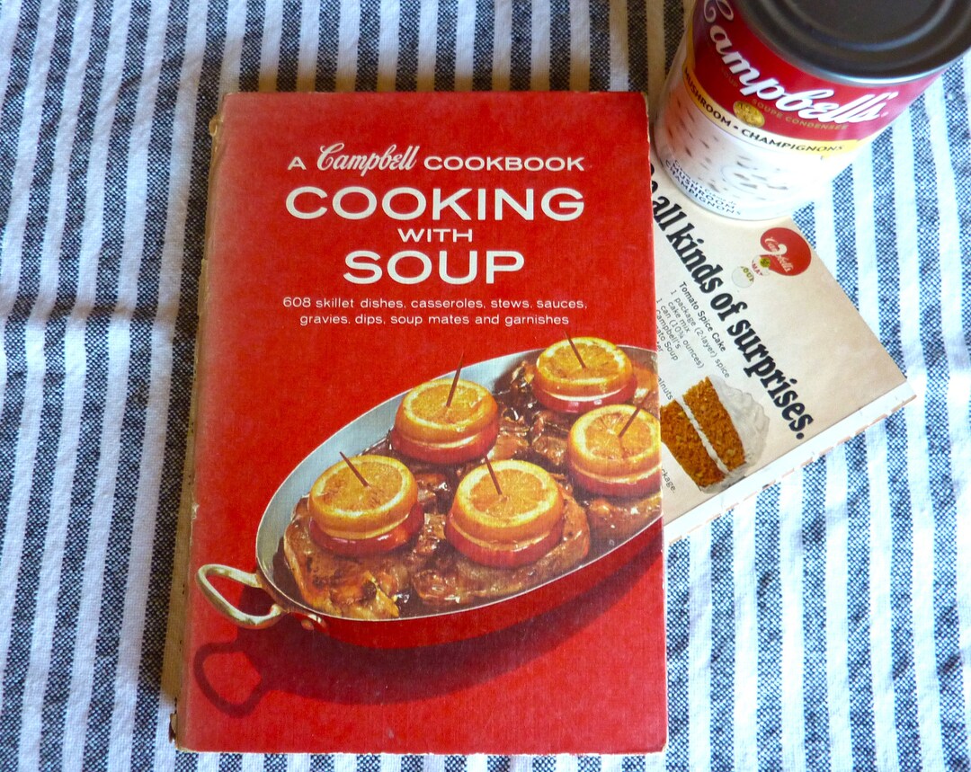 A Campbell Cookbook Cooking With Soup Original 1960s USA Printing 608 ...