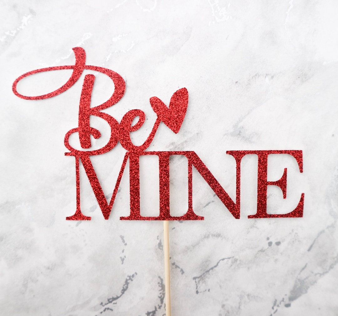 Be Mine Heart Glitter Cake Topper Valentines - Etsy
