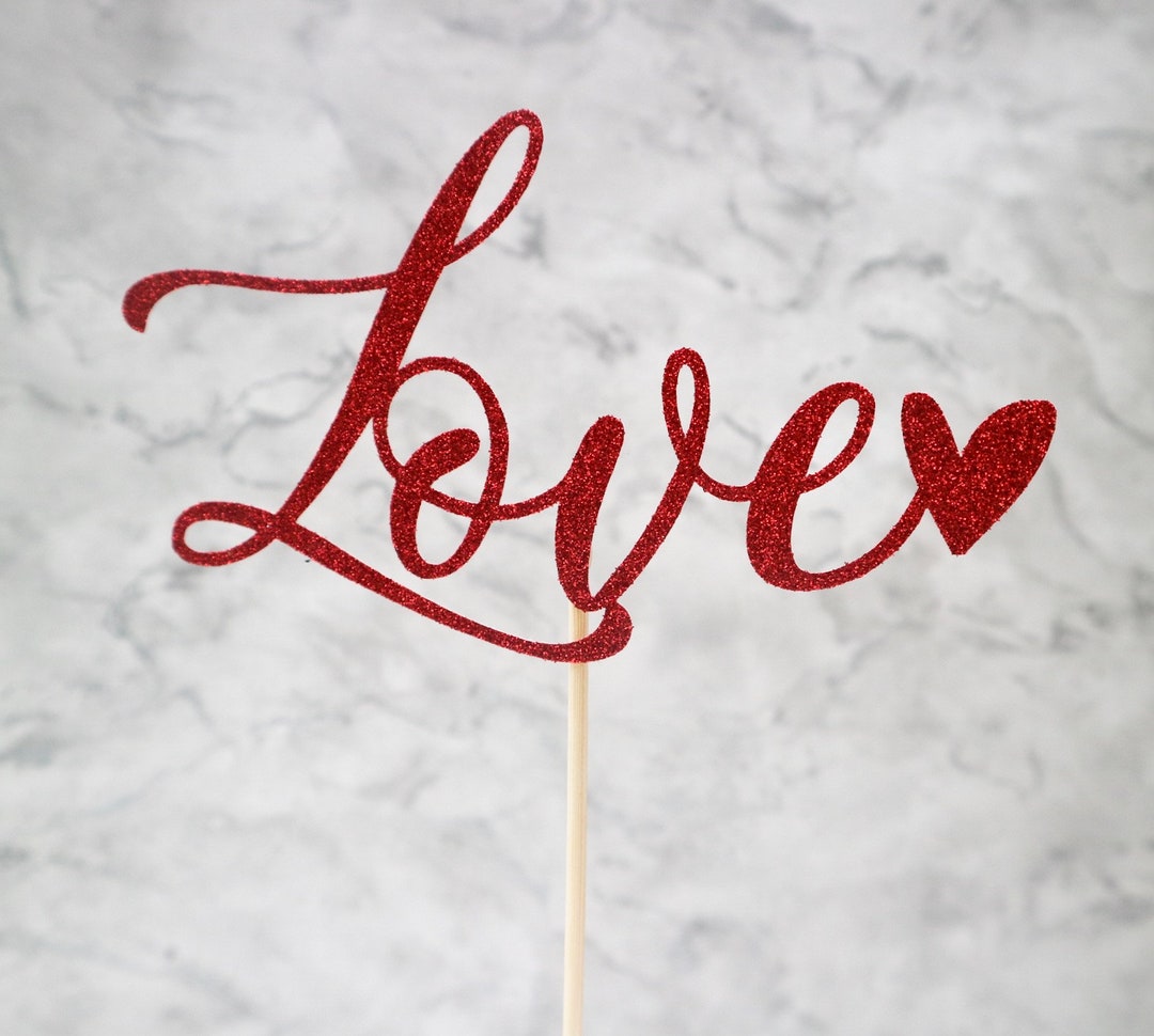 Love - Heart Glitter Cake Topper - Valentines - Wedding - Etsy