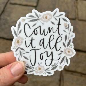 Count It All Joy Vinyl Sticker, Consider It All Joy Bible Verse Floral ...