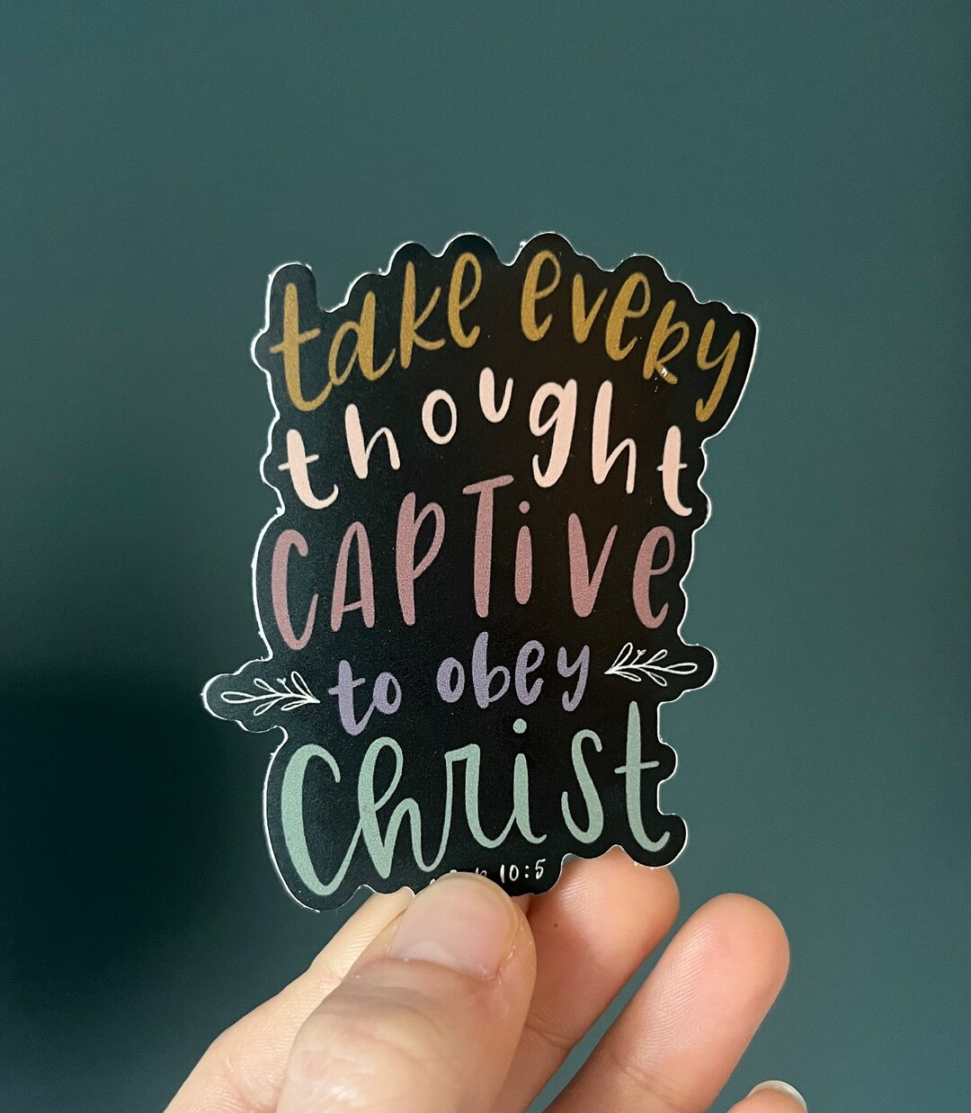Take Every Thought Captive Vinyl Laptop Sticker, Soft Color Version ...