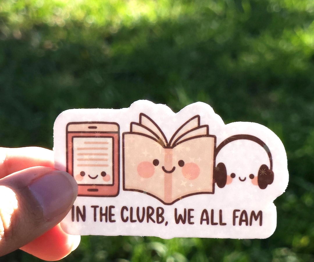Bookish Sticker, in the Clurb We All Fam Reading Formats, Book Ebook ...