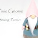 PIXIE Gnome Sewing Pattern Craft Sewing Pattern Spring - Etsy