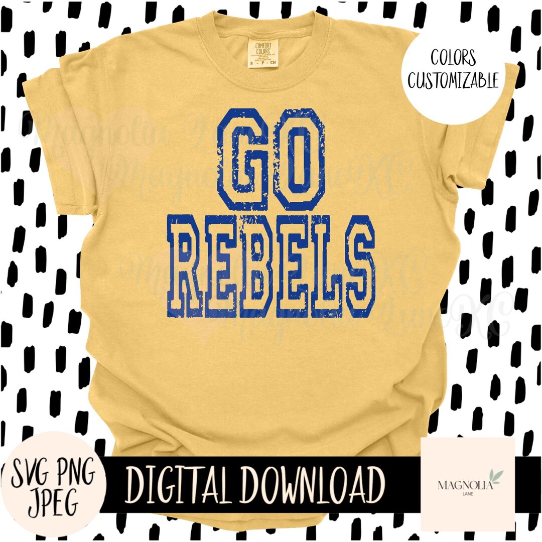 GO REBELS SVG School Mascot Distressed Team Sports Go Team School Prime ...