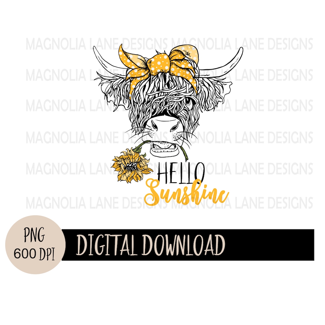 Hello Sunshine PNG, Cow Head Png, Sunflower Png, Sublimation Dtf - Etsy