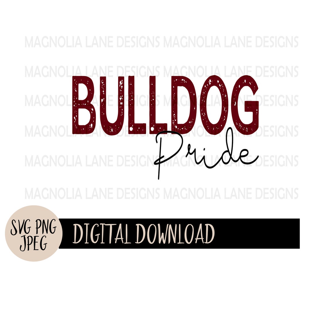 BULLDOG PRIDE SVG, School Mascot, Bulldogs, Svg, Jpeg, Png, Cut File, Sublimation - Etsy