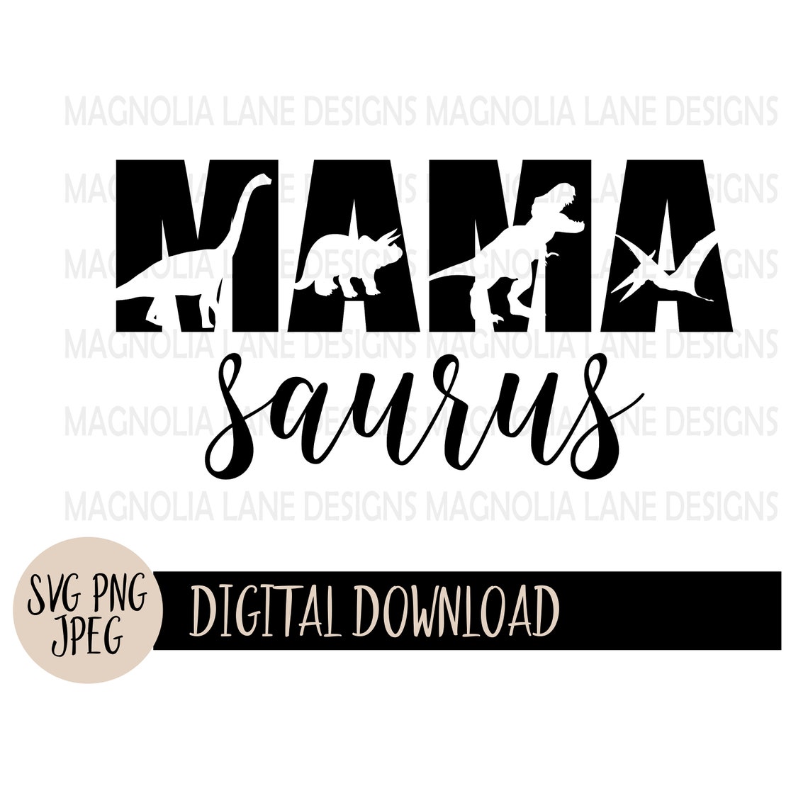 MAMA Saurus SVG Dinosaur Party Mama Svg Png Jpeg Cut - Etsy