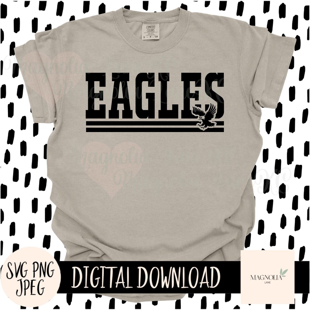 EAGLES SVG, School Mascot, Svg, Jpeg, Png, Cut File, Sublimation Dtf - Etsy