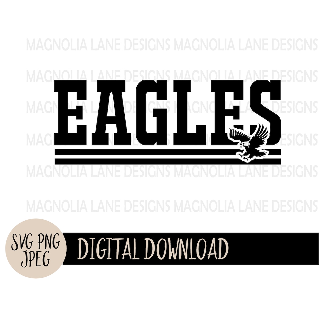 EAGLES SVG, School Mascot, Svg, Jpeg, Png, Cut File, Sublimation - Etsy
