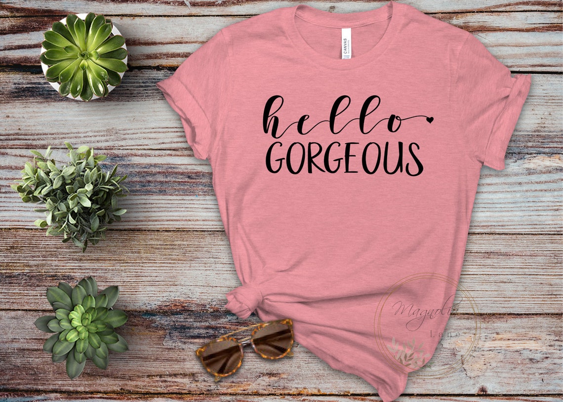 Hello Gorgeous SVG, Cursive, Quote, Svg, Png, Jpeg, Cut File ...