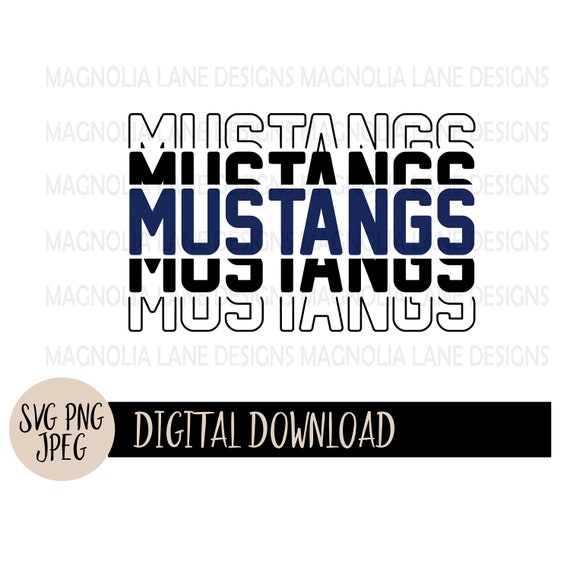 MUSTANGS School Spirit SVG Stacked Mustangs Mascot Svg - Etsy
