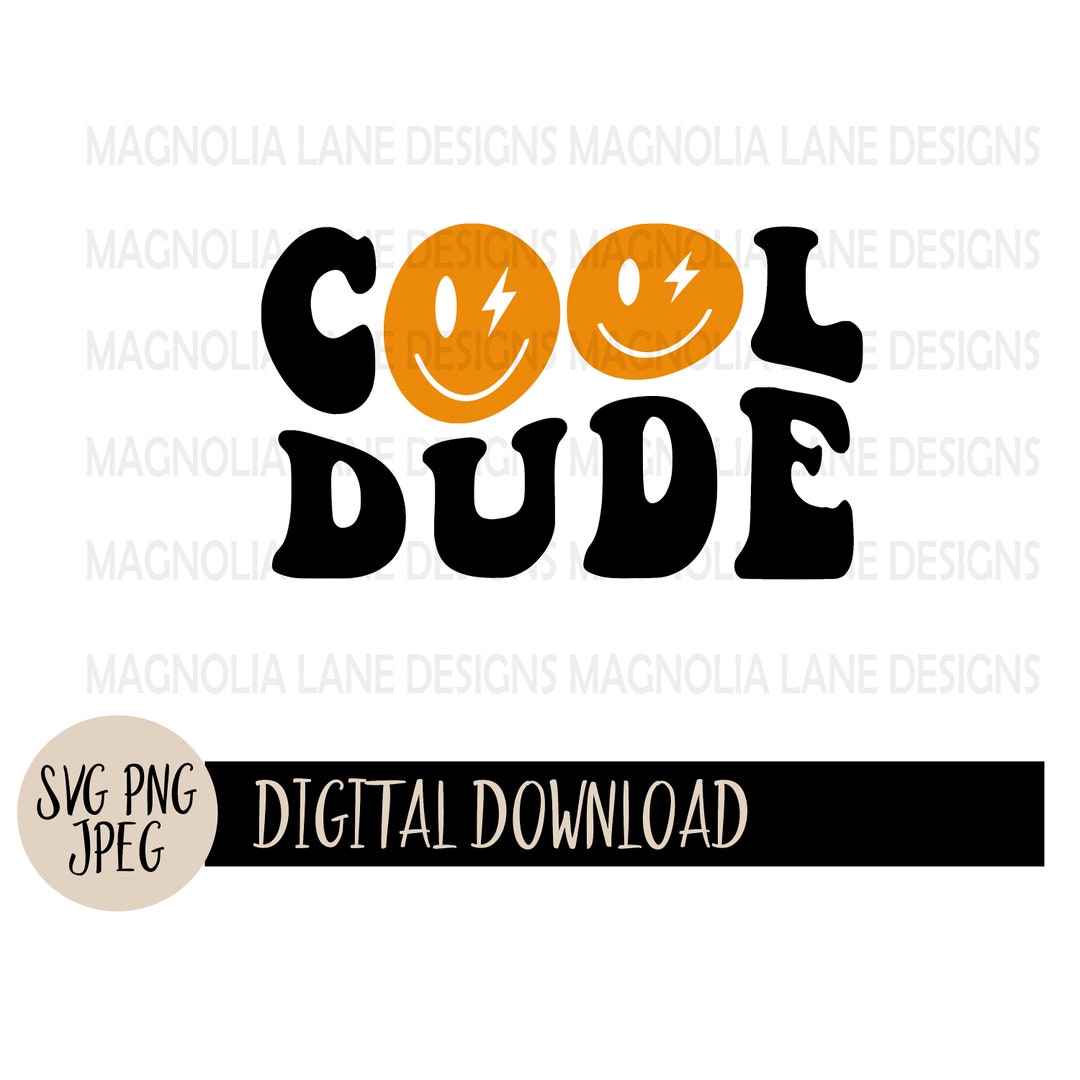 Cool Dude SVG, Happy Face Graphic (digital Download) - Etsy