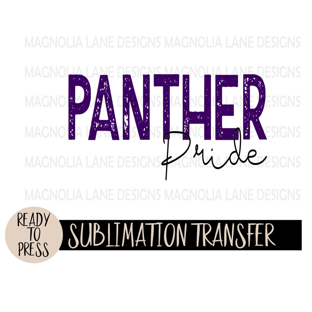 PANTHER PRIDE Ready to Press Sublimation Heat Transfer, Back to School ...