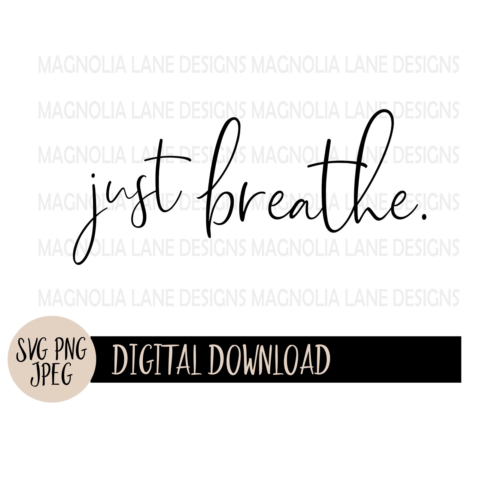 Just Breathe SVG Quote Cursive Svg Png Jpeg Cute File - Etsy