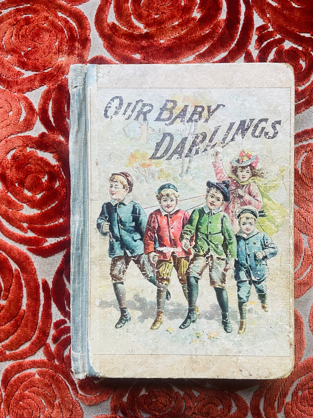 Our Baby Darlings Antique Children’s Book 1899 Well Worn Victorian ...