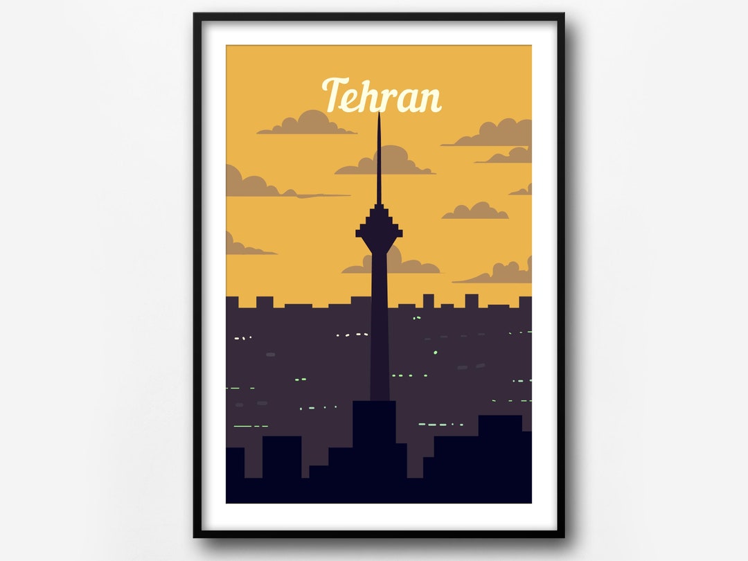 Tehran Travel Print, Tehran City Poster, Iran Retro Travel Poster, Home ...