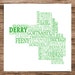 Derry - Typographical Map of County Derry, Ireland (digital Download ...