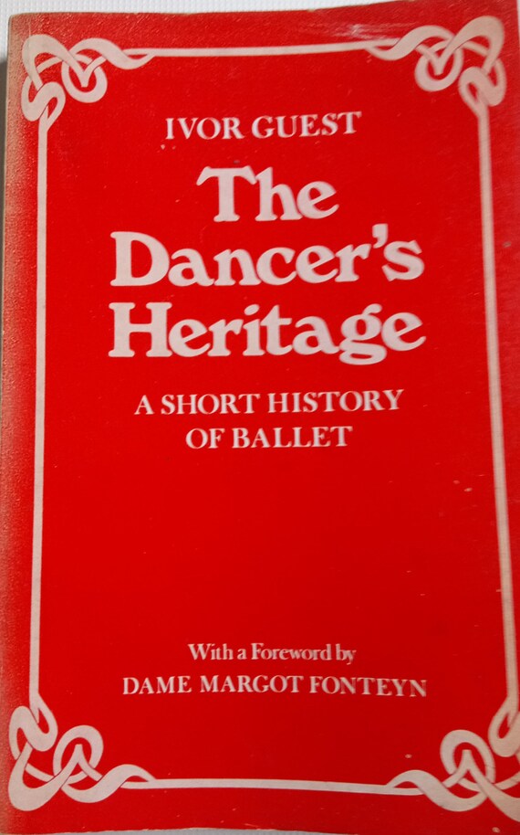 The Dancer's Heritage A Short History of Ballet PB 1977 - Etsy