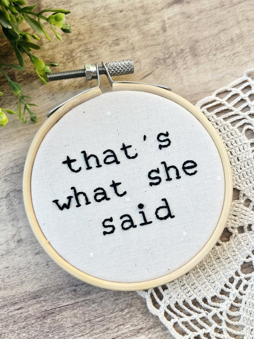 That's What She Said, Embroidered Quote, Embroidery Hoop Art, Pop ...