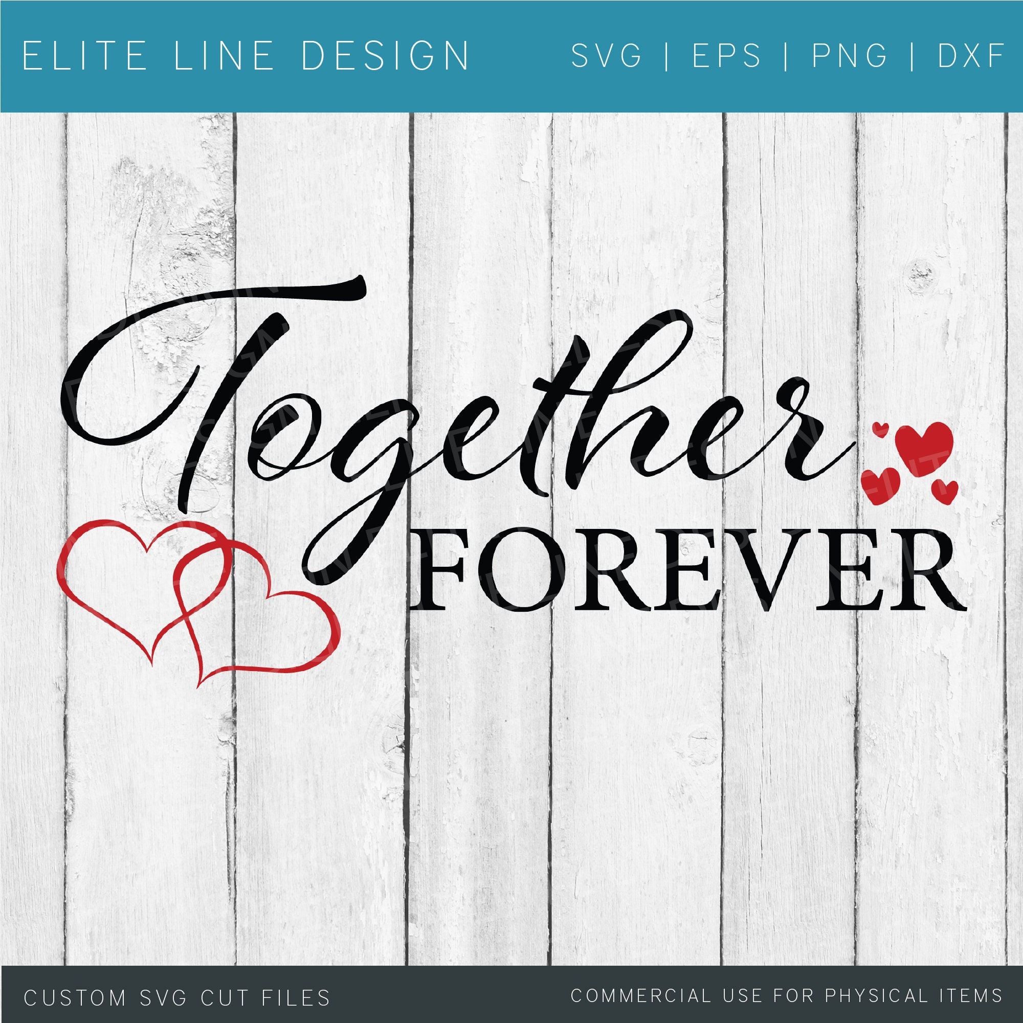 Together Forever Svg-wedding Svg-digital File-together Forever Digital ...