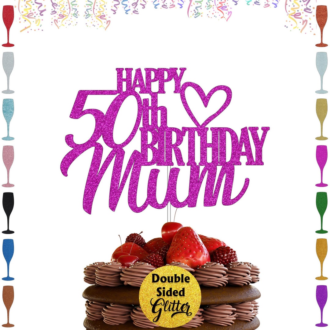 Personalised Happy Birthday Mum Cake Topper Glitter Custom - Etsy