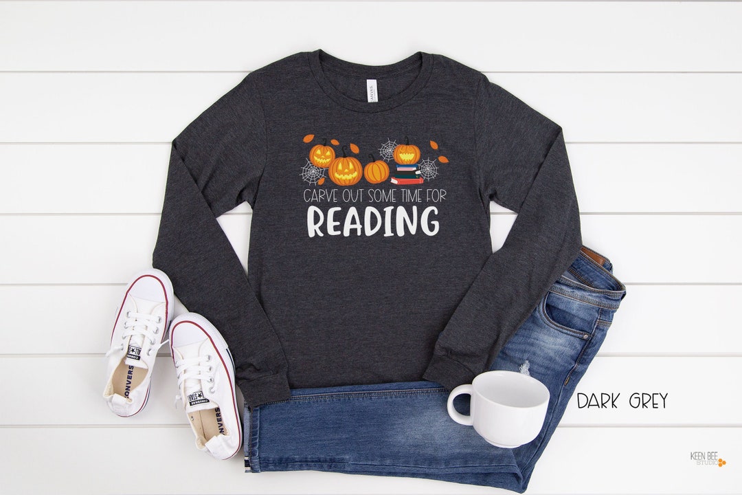 Reading Shirt | Carve Out Some Time for Reading | Halloween Pumpkin ...
