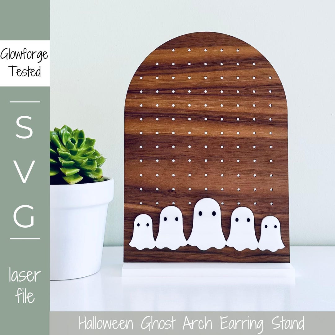 SVG File | Halloween Ghost Arch Earring Stand | Laser Cut File ...