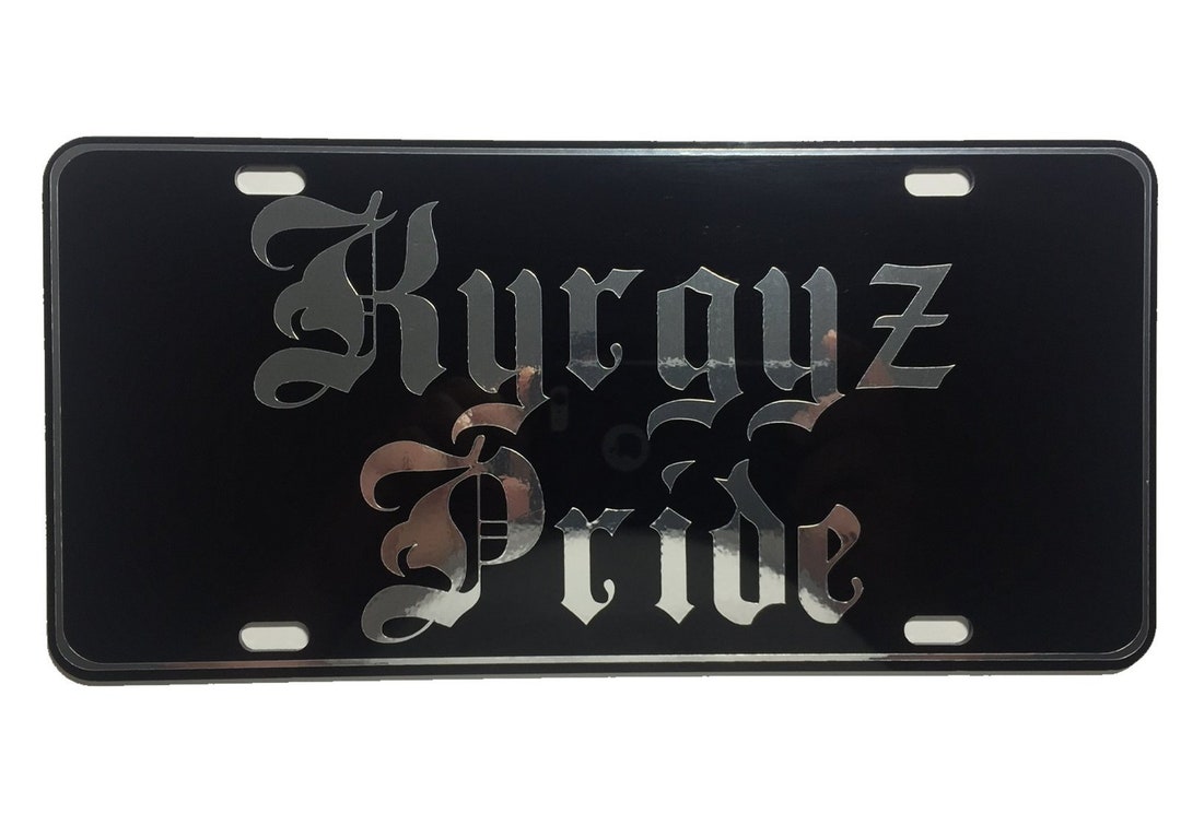 Customonsterdesigns Kyrgyz Pride Heavy Duty Aluminum License Plate - Etsy