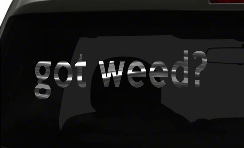 Got Weed Sticker Funny Pot Marijuana Circle Fun Smoke All - Etsy UK