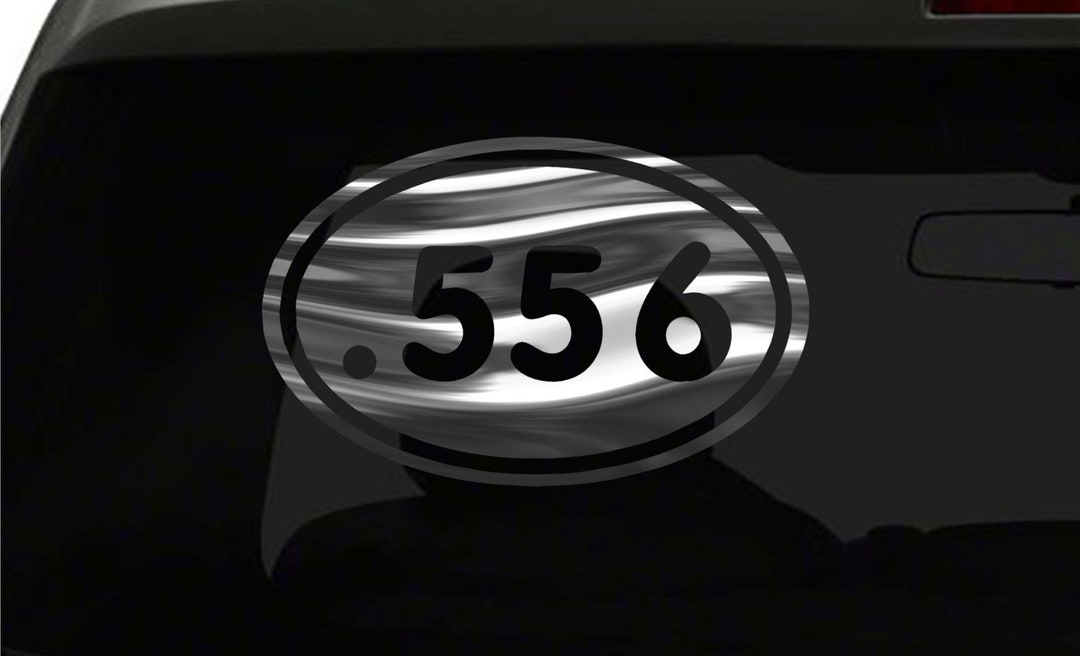 556 Sticker .556 Gun Rifle Euro Oval Shape All Chrome and Regular Vinyl ...