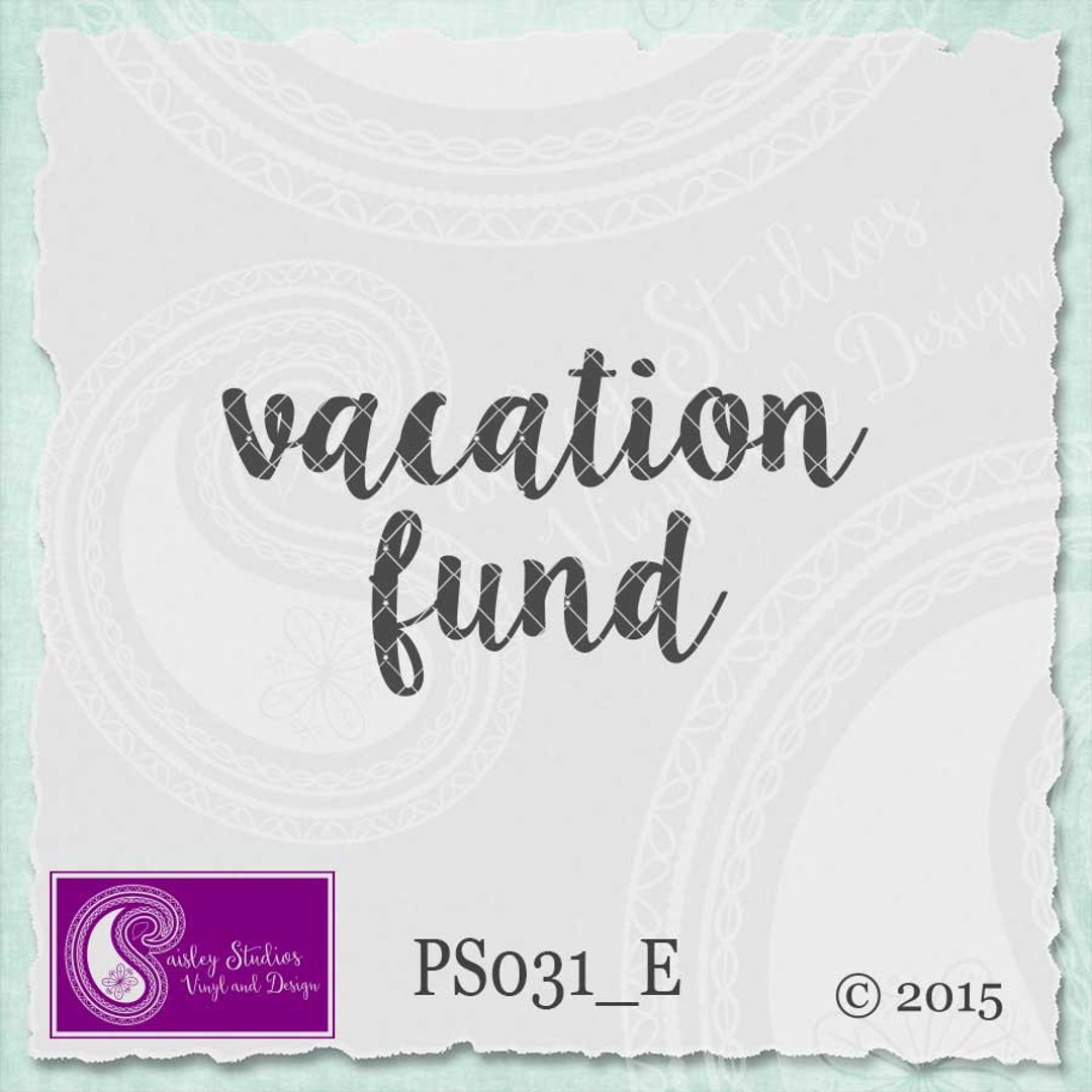 Vacation Fund SVG - Fund Jar Vector - Mason Jar Piggy Bank Vector ...