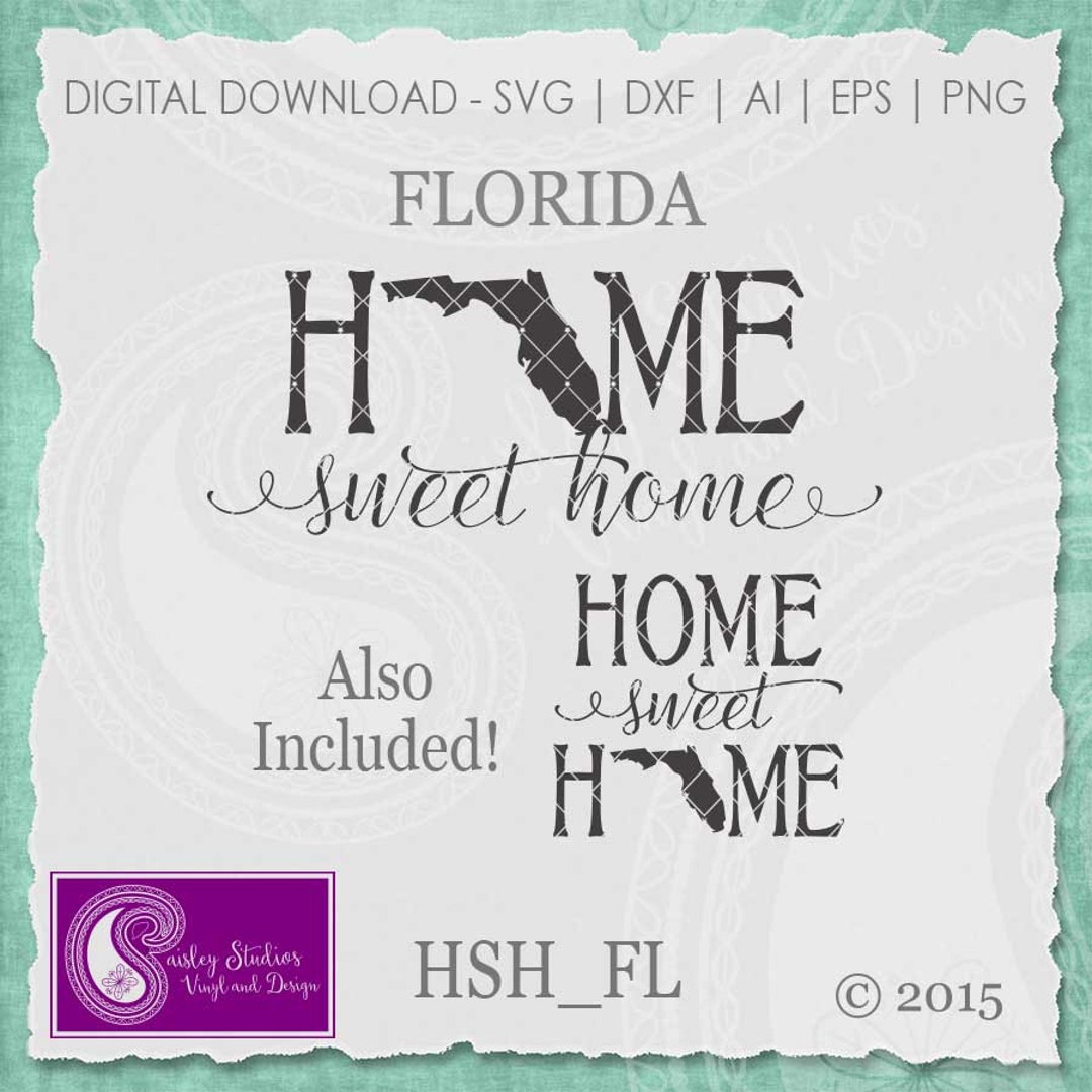 Florida SVG, Florida State Svg, Home Sweet Home SVG, Florida State ...