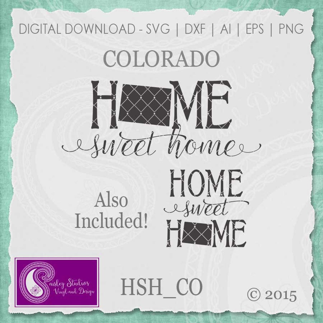 Colorado SVG, Colorado State Svg, Home Sweet Home SVG, Colorado State ...