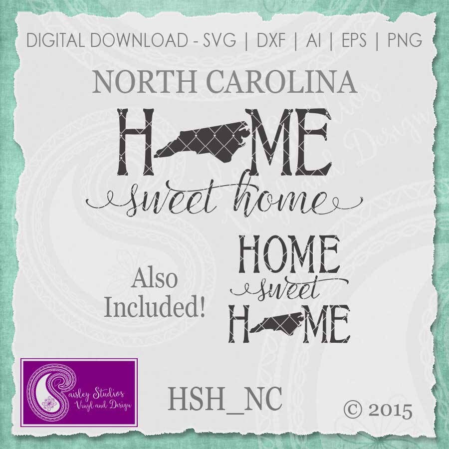 North Carolina SVG, North Carolina State Svg, Home Sweet Home Svg, NC ...