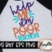 Help Me I'm Poor -teachers SVG DFX EPS and Png Files for Cutting ...