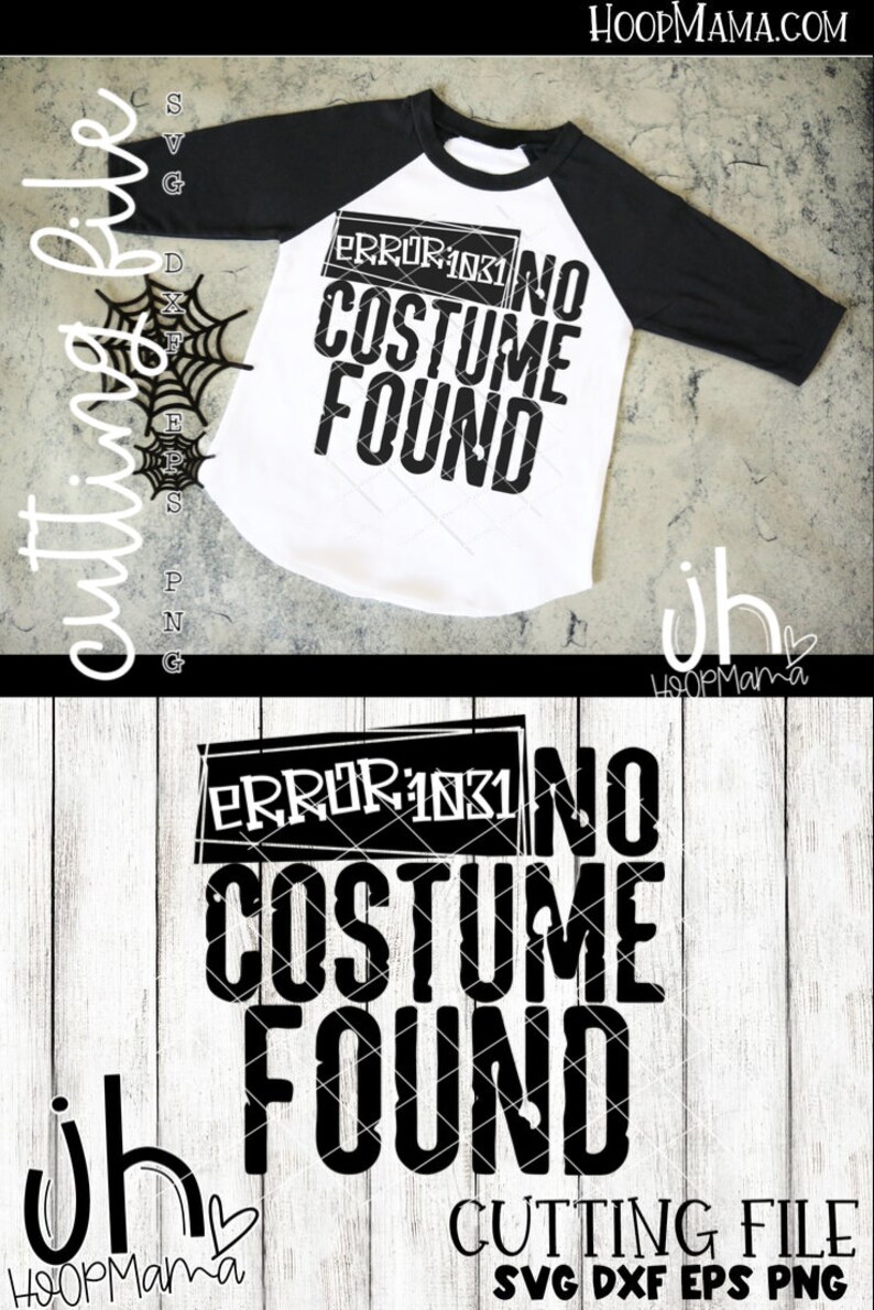 Error 1031: No Costume Found Halloween SVG DFX EPS and Png Files for ...